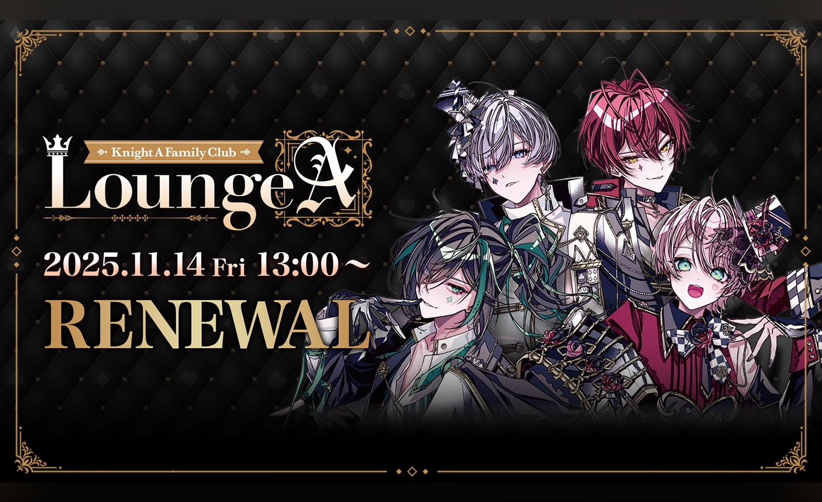 Knight X's official fan club, "Lounge 'A'," has been renewed! With new content and improved ...